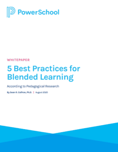 5 Best Practices for Blended Learning | PowerSchool