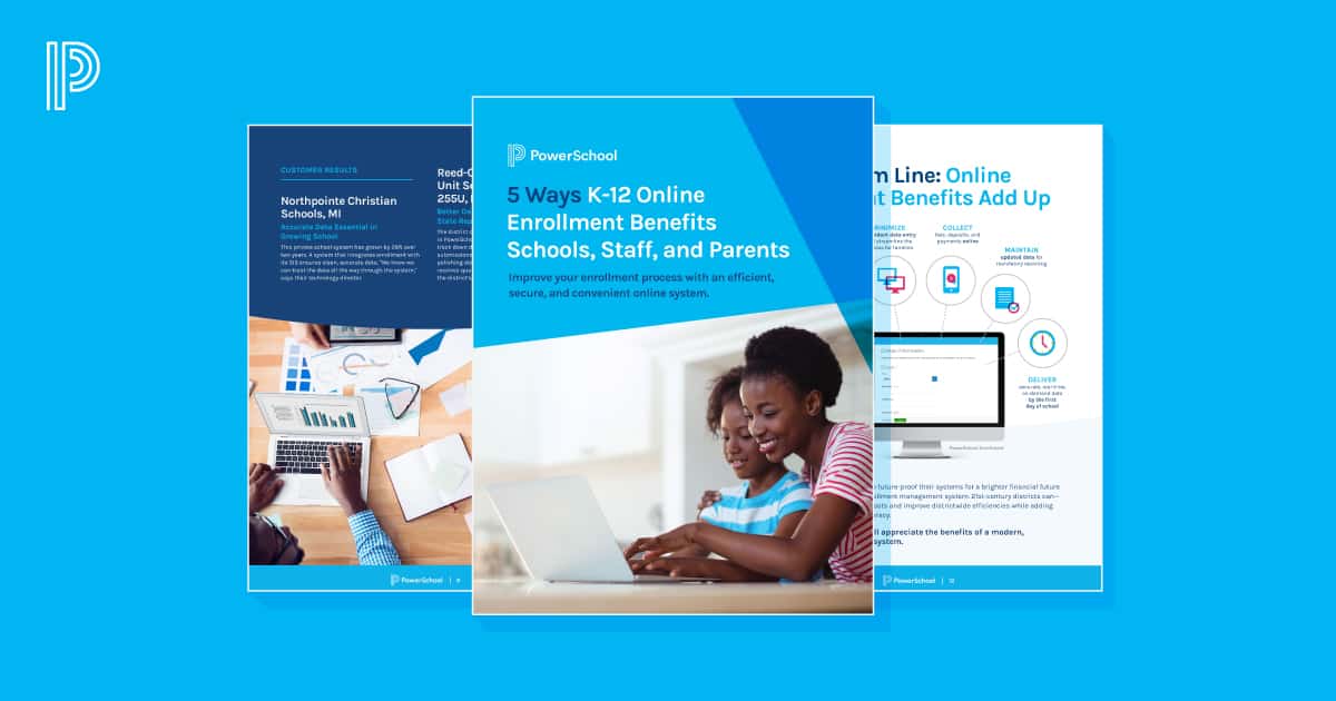 5 Ways Schools & Districts Win with Online Enrollment | PowerSchool