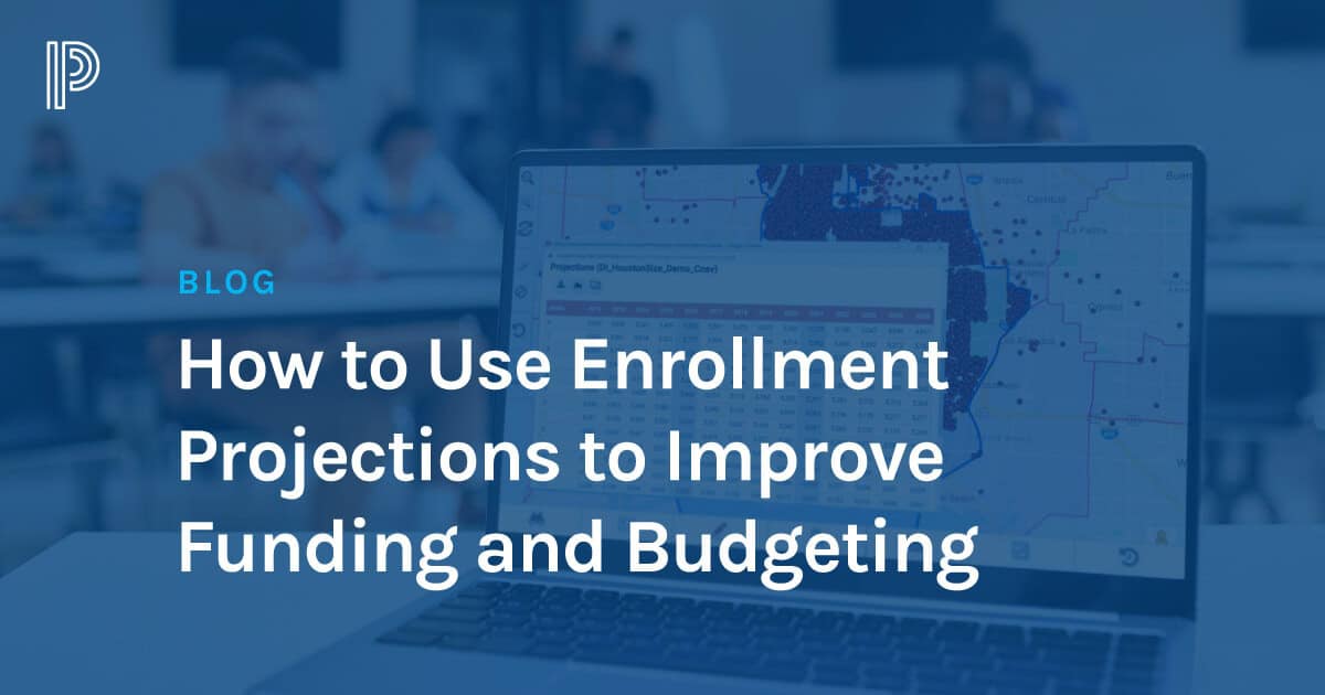 How to Use Enrollment Projections to Improve Funding and Budgeting ...
