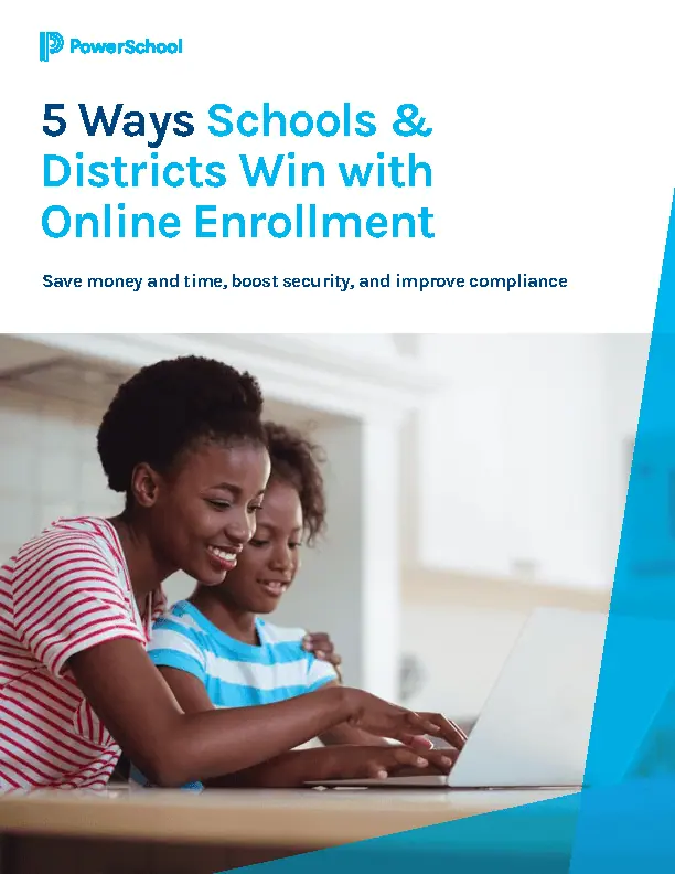Simplify School Enrollment: 5 Benefits of Going Online | PowerSchool
