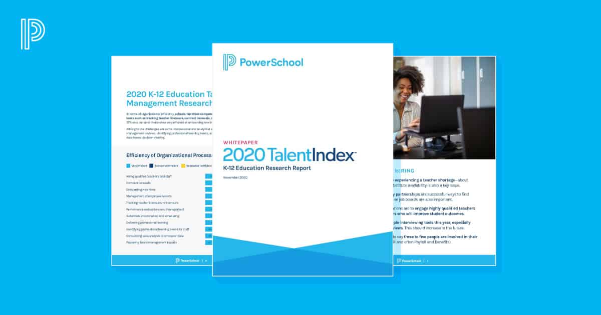 2020 PowerSchool TalentIndex K-12 Education Research Report | PowerSchool
