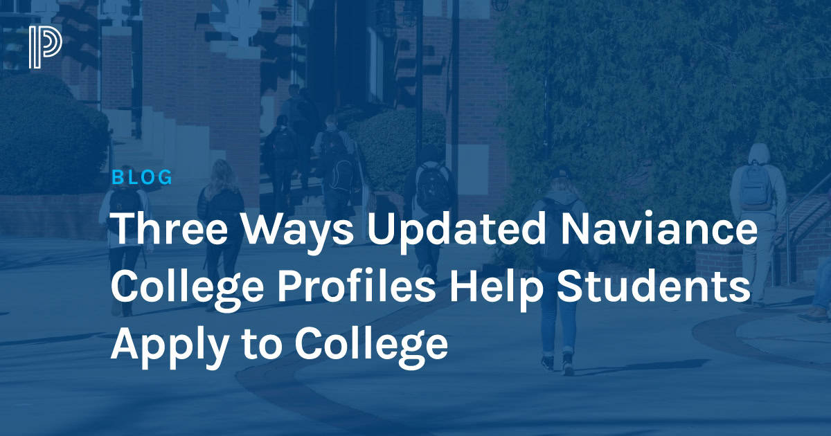 3 Ways Naviance College Profiles Help Students Apply to College
