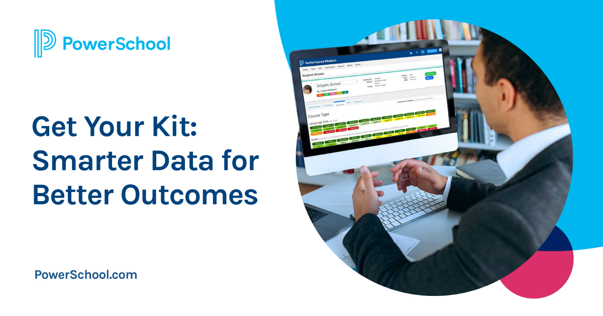 Smarter Data Resource Kit | PowerSchool