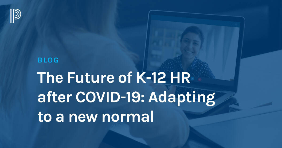 The Future of K-12 HR after COVID-19 | PowerSchool