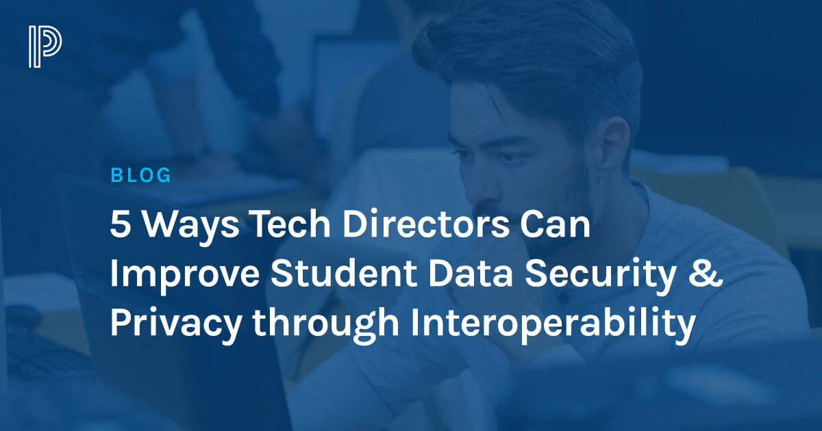 5 Ways Tech Directors Can Improve Student Data Security and Privacy ...