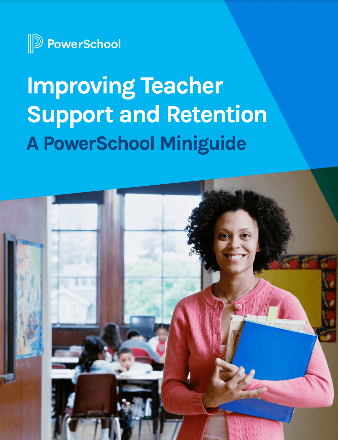 Improving Teacher Support and Retention | PowerSchool
