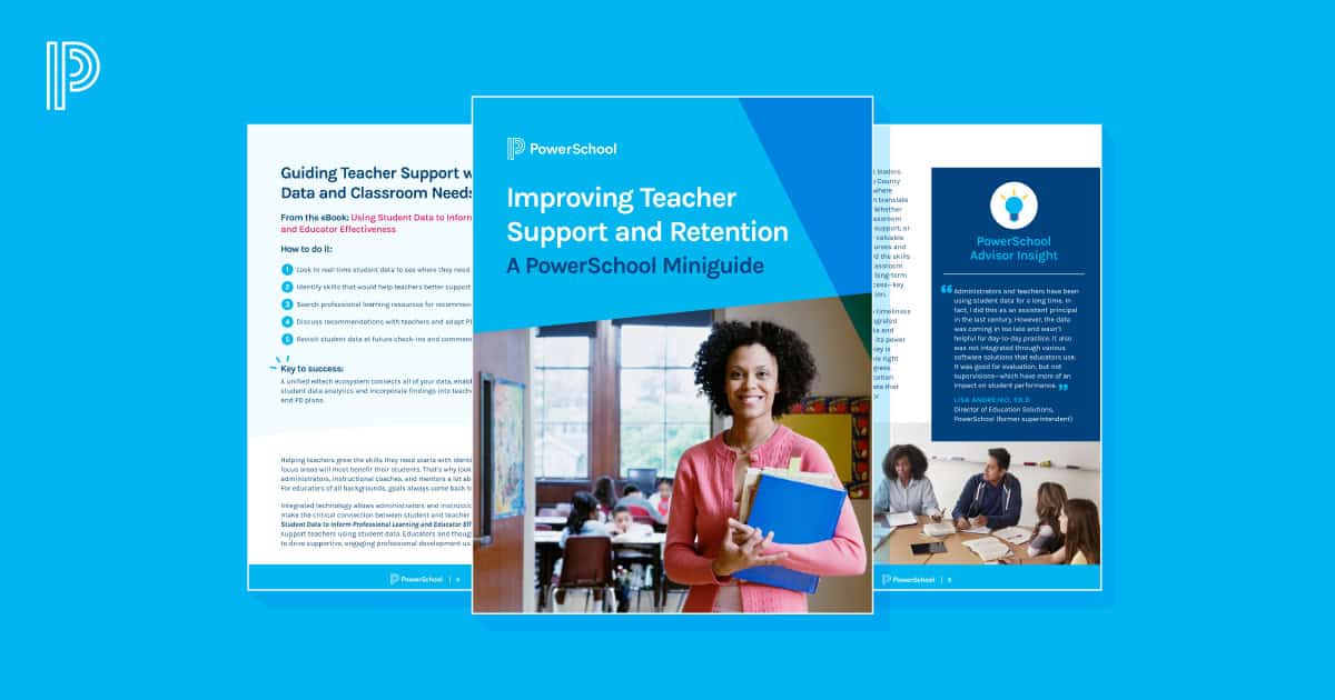 Improving Teacher Support and Retention | PowerSchool