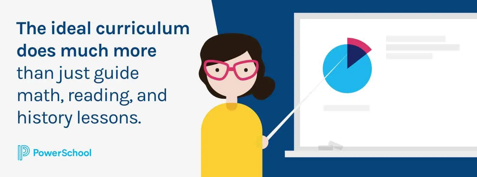 7 Reasons Why Your Curriculum Matters More Than You Think | PowerSchool