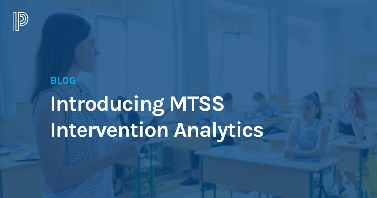 Introducing MTSS Intervention Analytics | PowerSchool