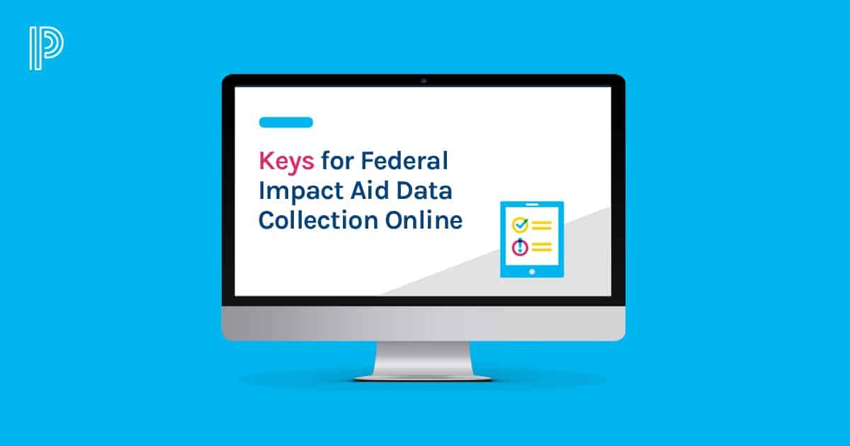 Keys for Federal Impact Aid Data Collection Online | PowerSchool