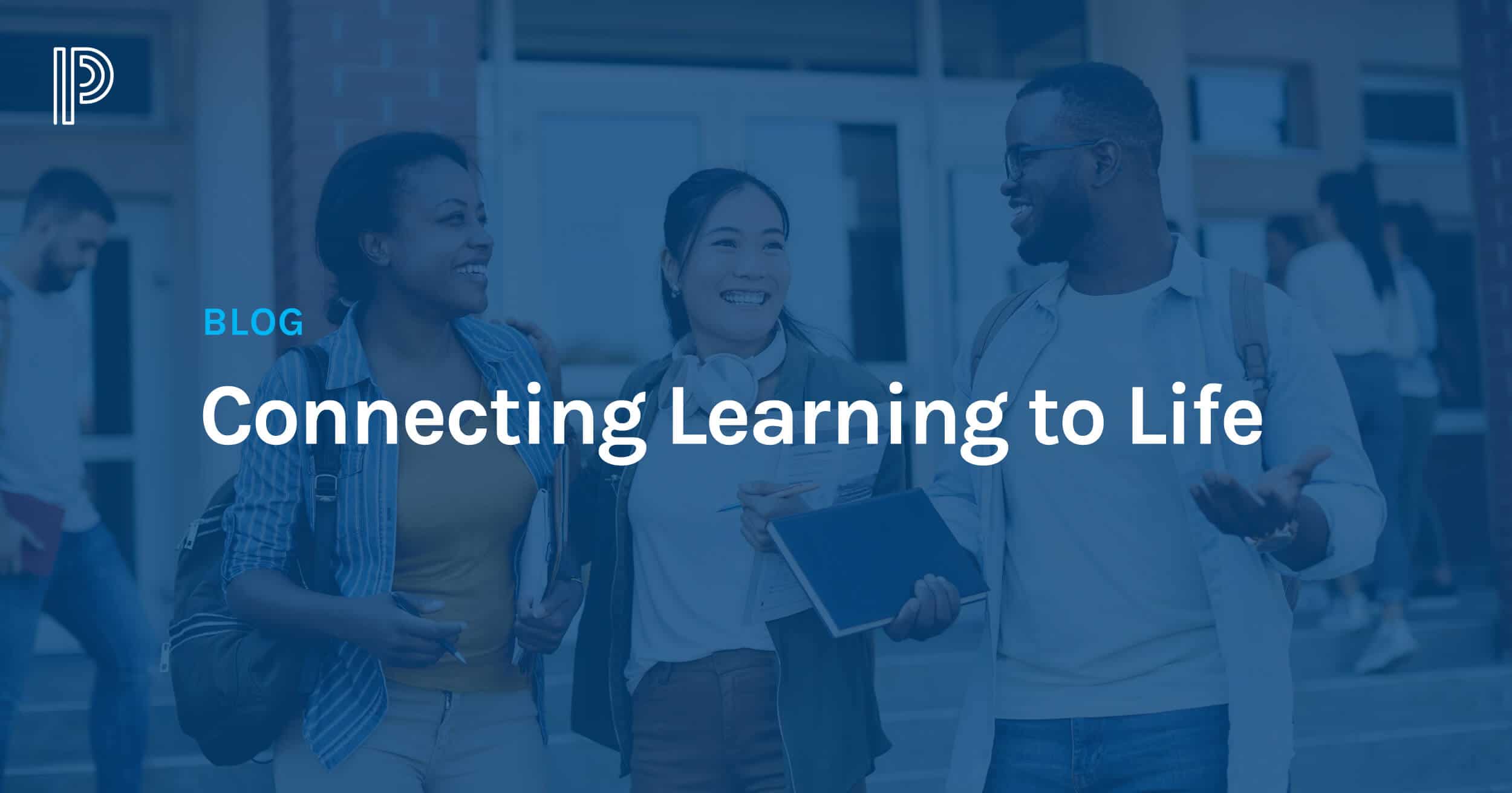 Connecting Learning to Life | PowerSchool