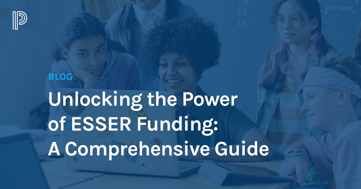 Unlocking the Power of ESSER Funding: A Comprehensive Guide | PowerSchool