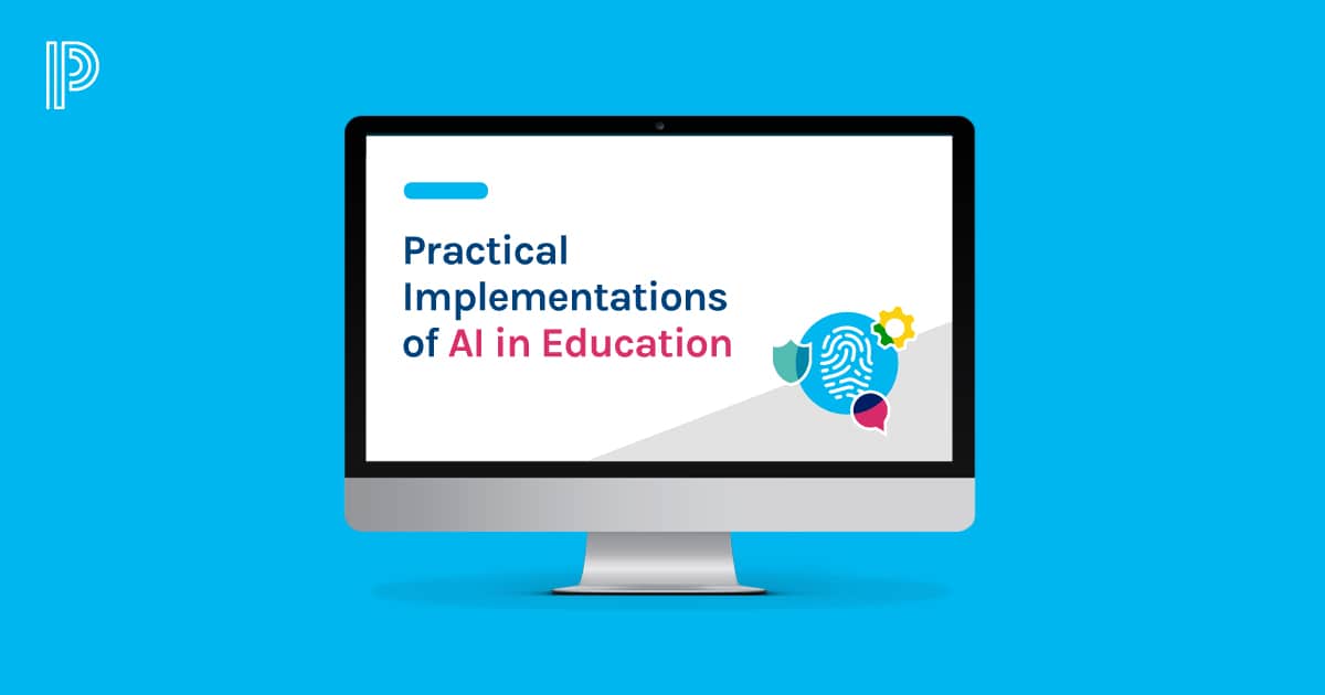 Practical Implementations of AI in Education | PowerSchool