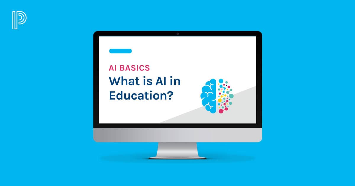 Artificial Intelligence Basics: What is AI in Education? | PowerSchool