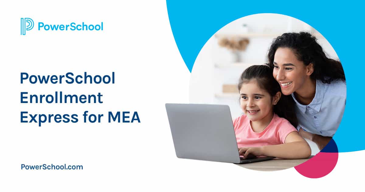 PowerSchool Enrollment Express | PowerSchool